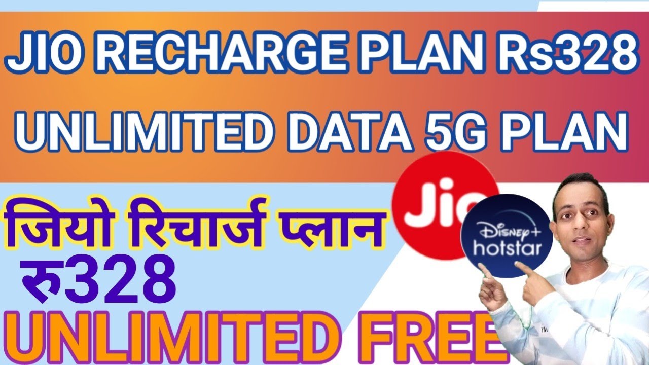 jio 5g plan 328 plan jio recharge plan 5g unlimited jio unlimited data ...