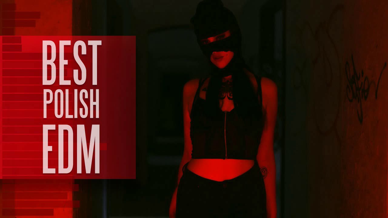 Best Polish EDM - YouTube