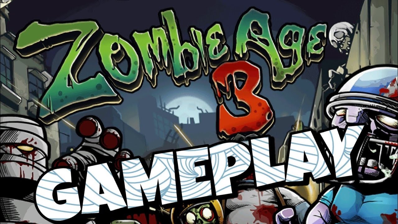 ZOMBIE AGE 3/GAMEPLAY (ASAFE GAMES) - YouTube