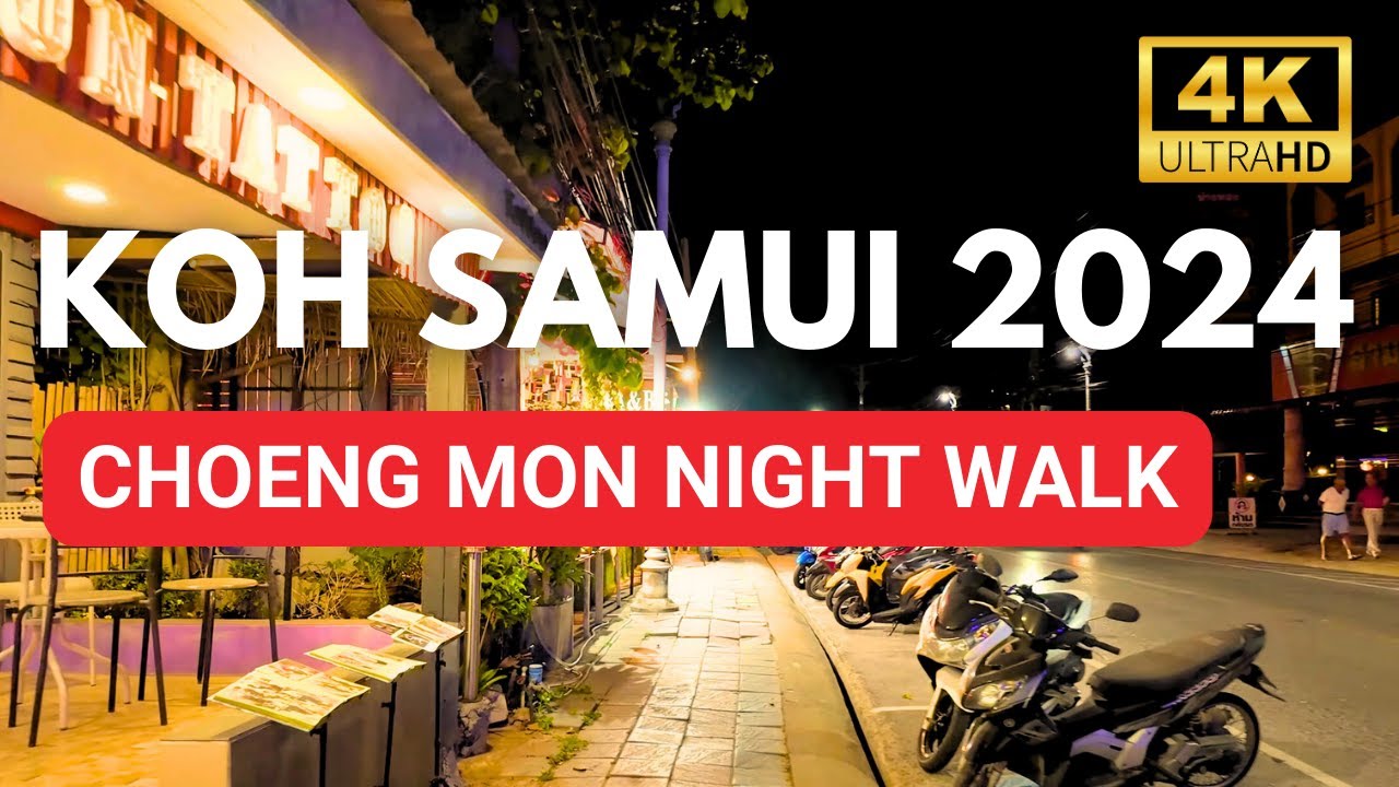 How is Nightlife in Choeng Mon, Koh Samui in 2024? 🇹🇭 - YouTube