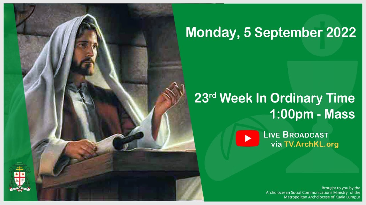 Catholic Weekday Mass Online l Monday, 23rd Week in Ordinary Time ...