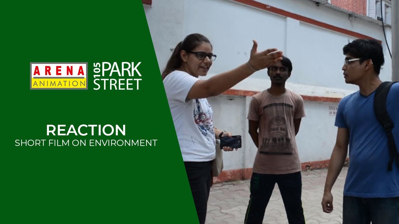 Reaction | Arena Animation - Park Street | Short Film on Environment ...