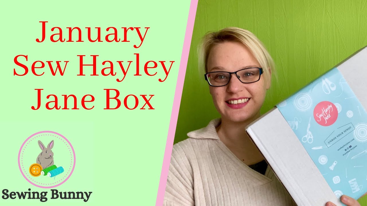 January Sew Hayley Jane Box 2024 - YouTube