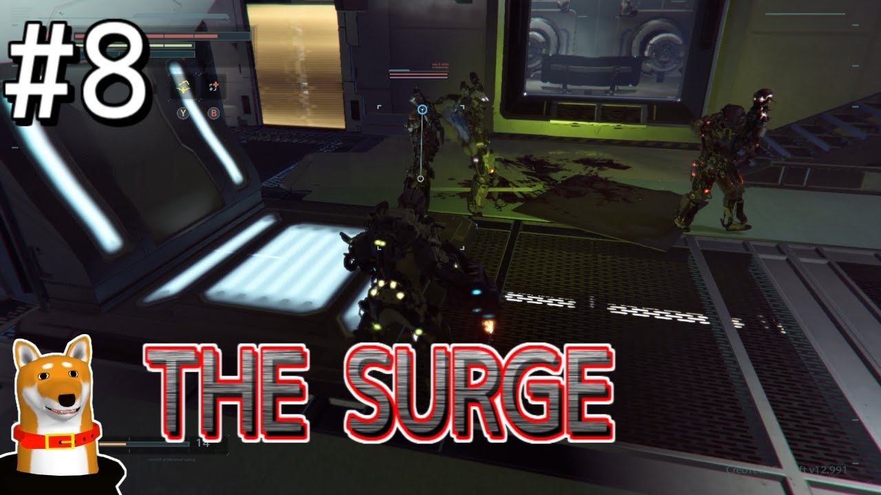 【The Surge】#8 多分、ボス【Vtuber】 - YouTube
