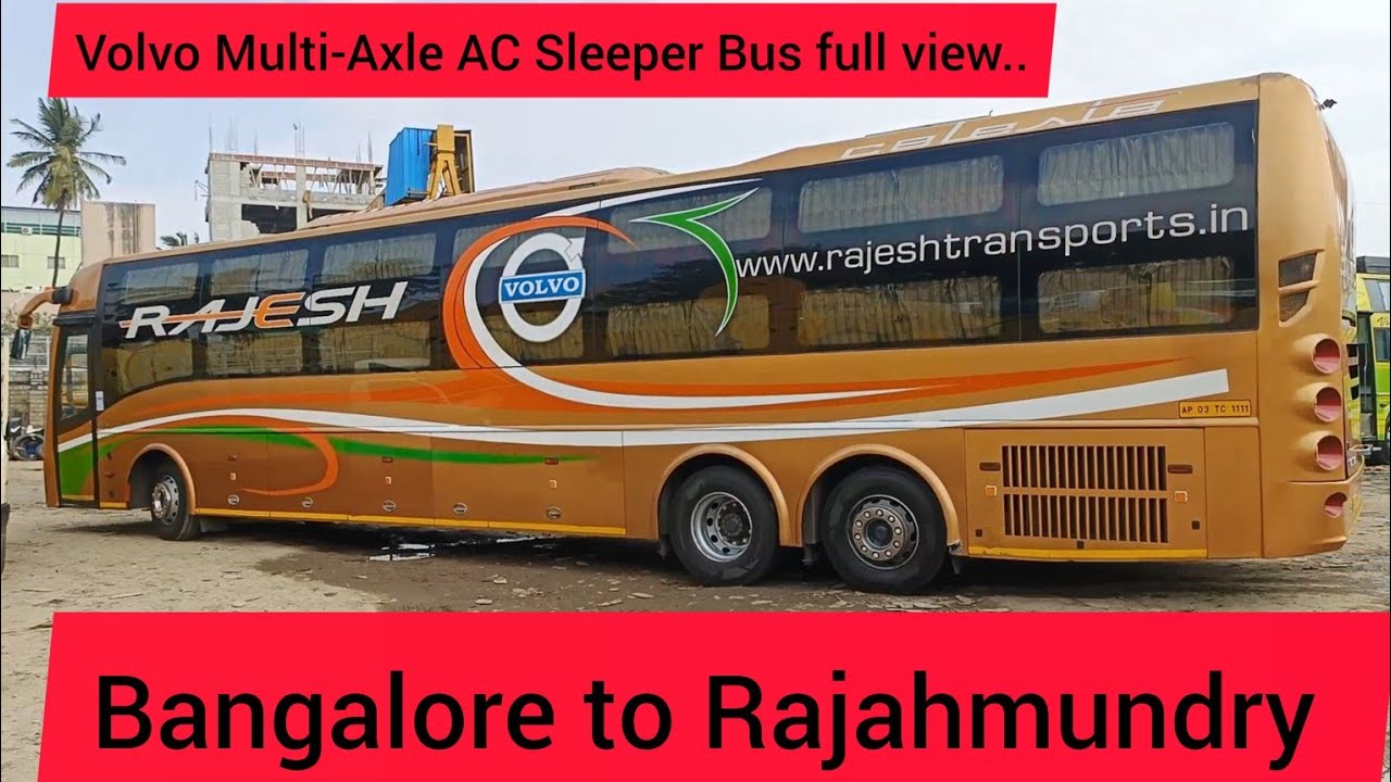 Banglore to Rajahmundry Volvo's Multi-Axle AC sleeper Bus #bus #volvo # ...