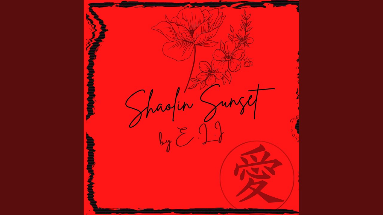 Shaolin Sunset - YouTube