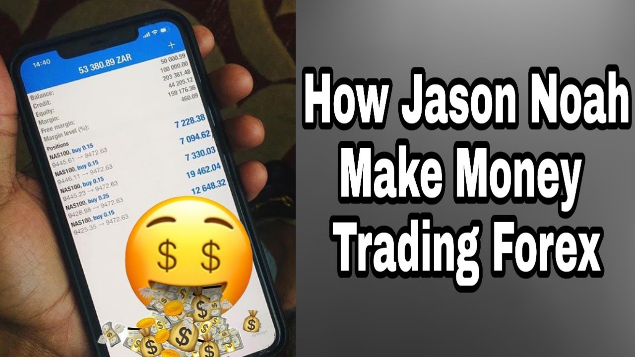 How Jason Noah make money trading Forex | Live Trade | Forex Kings ...