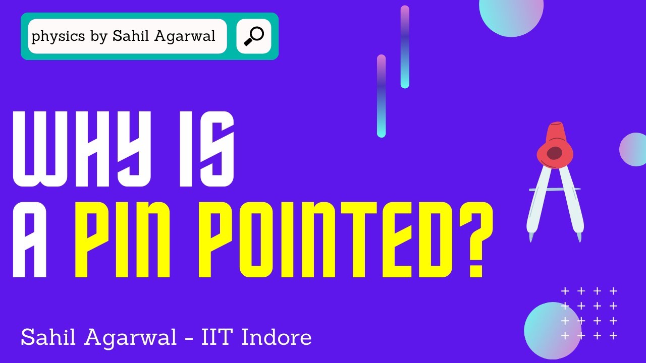 Why is a pin pointed? - YouTube