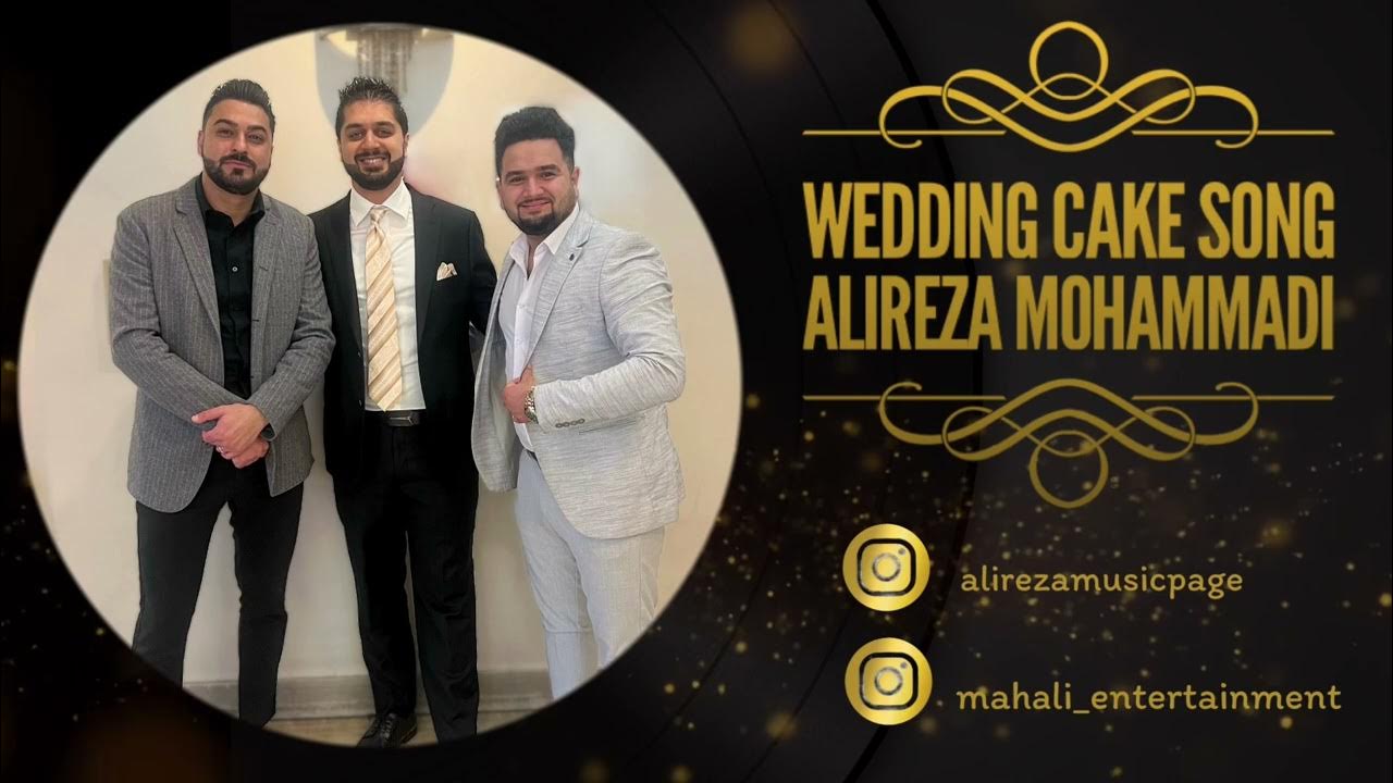 Alireza Mohammadi - NEW MAST Cake Arosi | Afghan Wedding Cake Song | Live in Wedding 2024 - YouTube