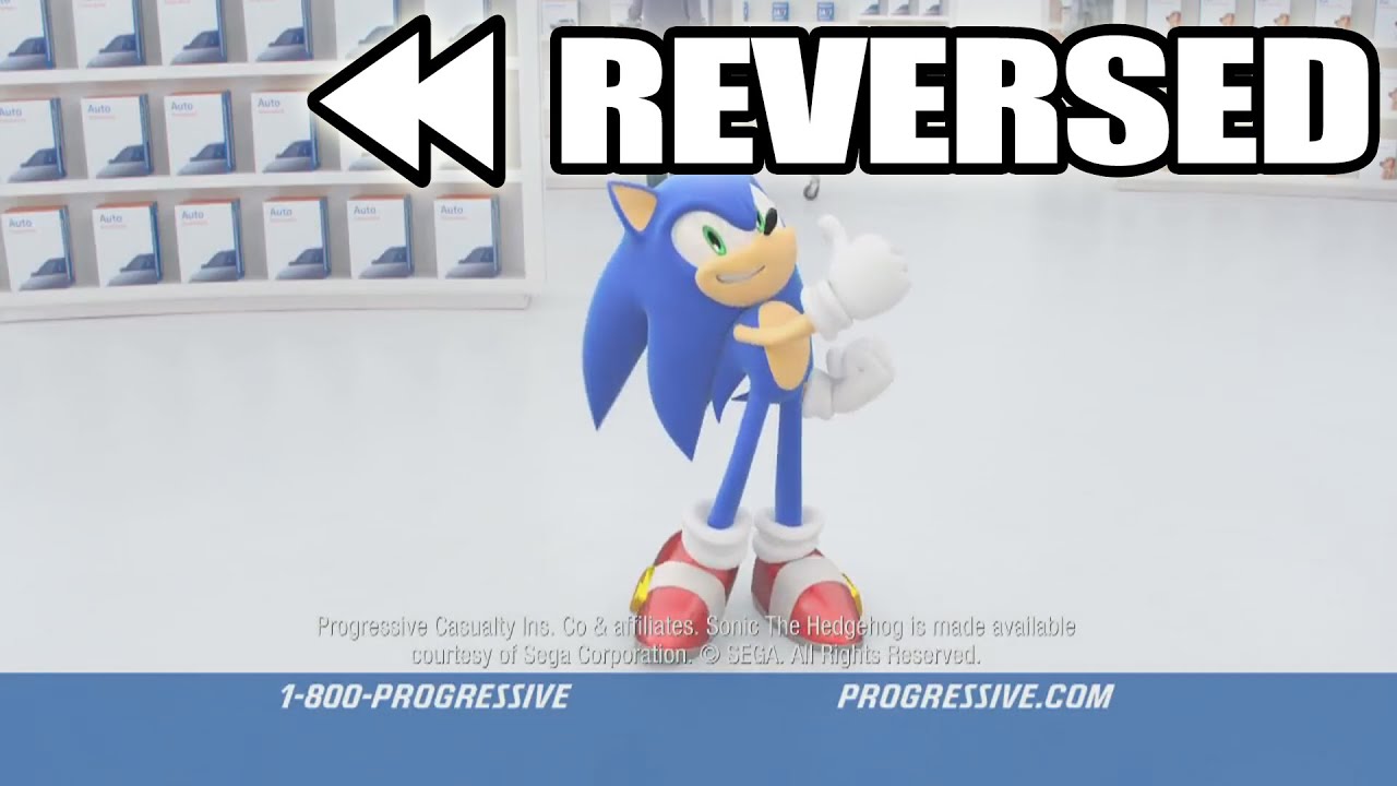 Progressive Ad Featuring Sonic The Hedgehog REVERSED - YouTube