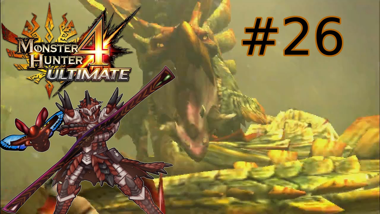 Monster Hunter 4 Ultimate - Part #26 "Najarala" - YouTube