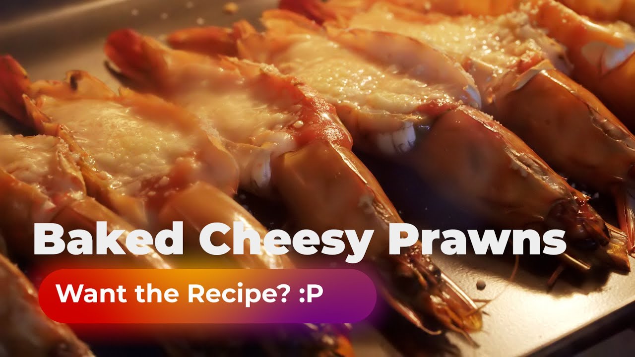 Cheesy Baked Prawns - Delicious Homemade Prawns - YouTube