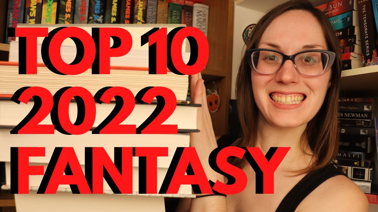 My Top 10 Fantasy Books PUBLISHED In 2022 bestbooks top10books YouTube my-top-10-fantasy-books-published-in-2022-bestbooks-top10books-youtube