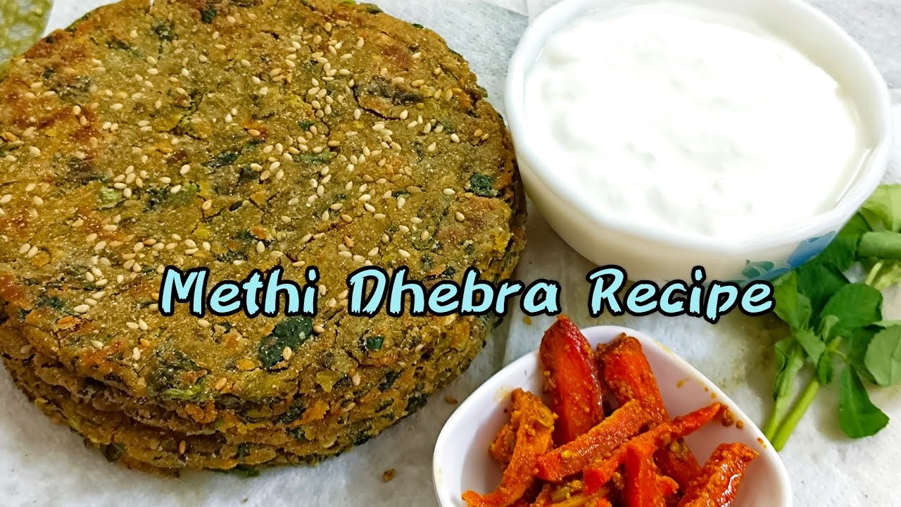 Gujarati Methi na Dhebra | Gluten Free Methi Dhebra Recipe | Super ...