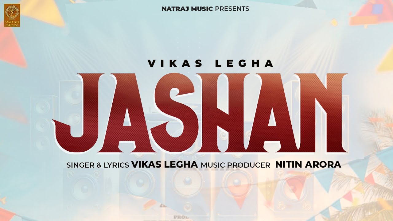 Jashan ( Lyrical Video ) Vikas Legha || Wedding Song || Latest Punjabi ...