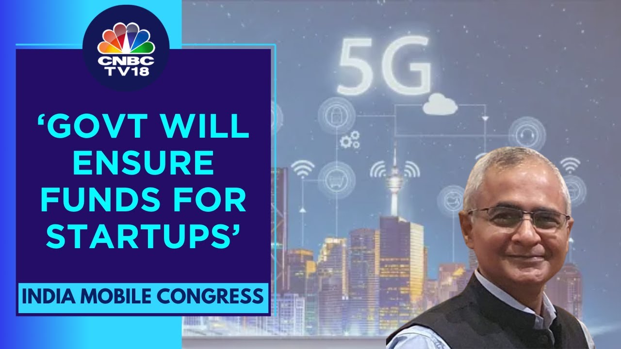 Union Telecom Secy Mittal On Fostering 5G Startup Ecosystem | India ...
