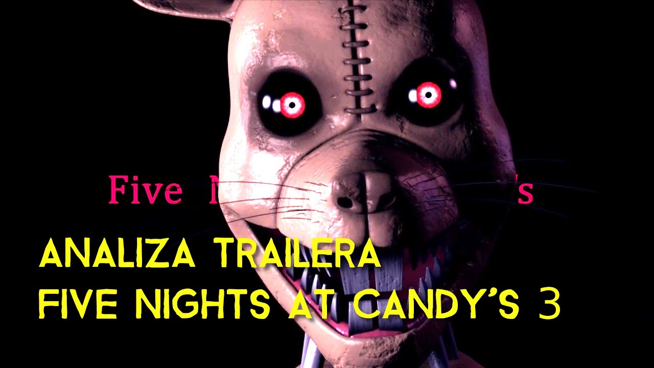 Analiza Trailera - Five Nights at Candy's 3! - Ostatni fangame z FNaCa ...