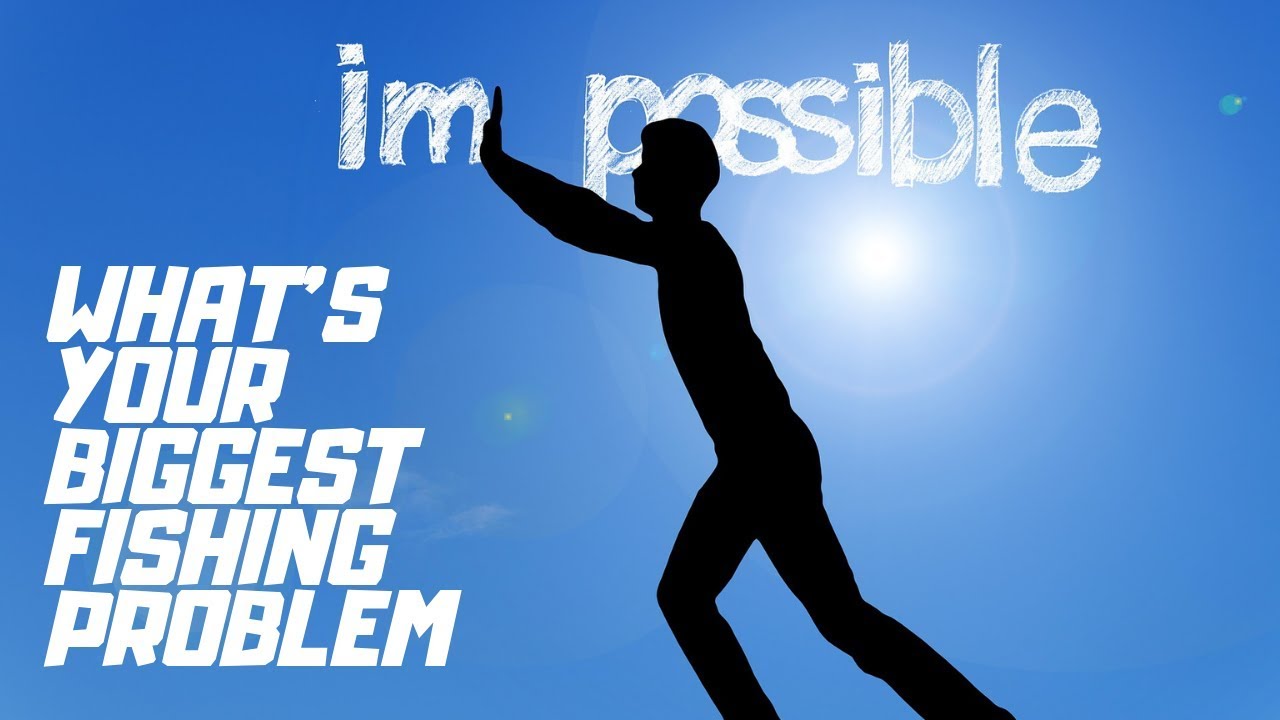 Fishing Problems .... Do you have them? - What's Your Biggest Fishing ...