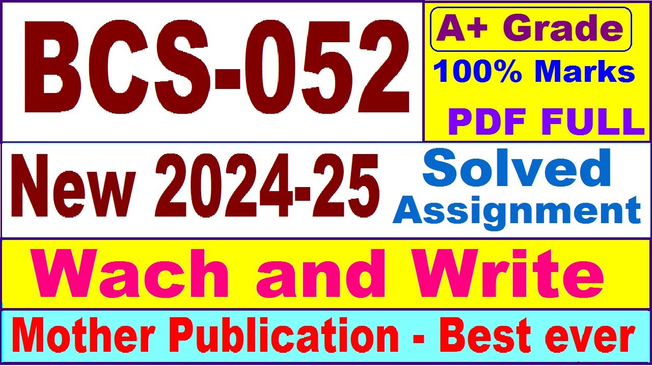 BCS 052 solved assignment 2024-25 in English || bcs 052 solved assignment 2025 || bcs52 2024-25 ...