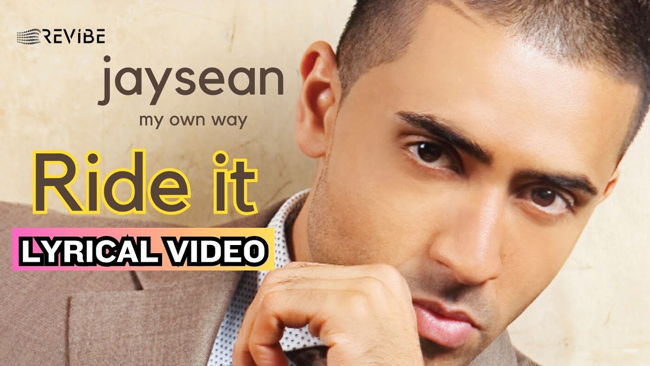 Ride It (Original Version) (Official Lyric Video) | Jay Sean | My Own ...