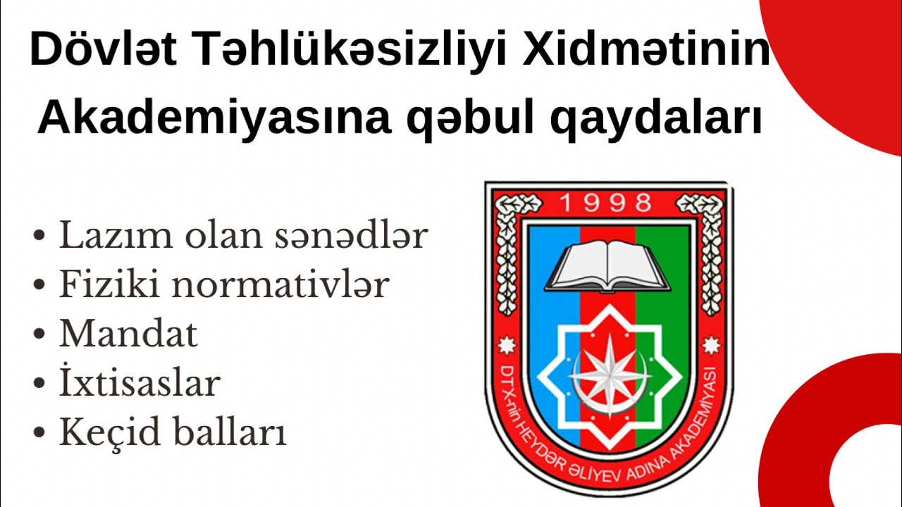 Dövlət Təhlükəsizliyi Xidmətinin Akademiyasına qəbul qaydaları-DTX ...