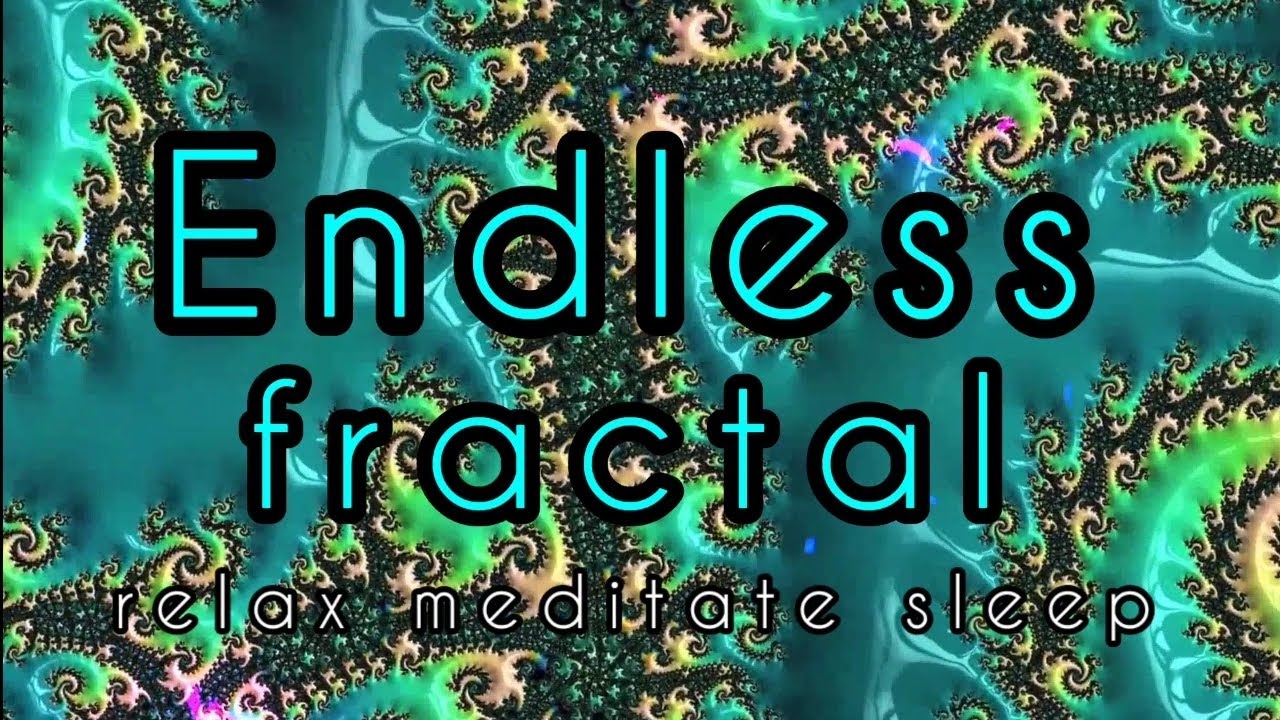 Endless Fractal... (relax meditate sleep) - YouTube