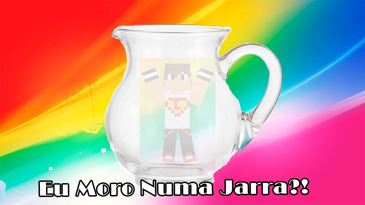 Minecraft: A Jarra #1 - Morando numa JARRA?! - ESPECIAL 30 Minutos ...