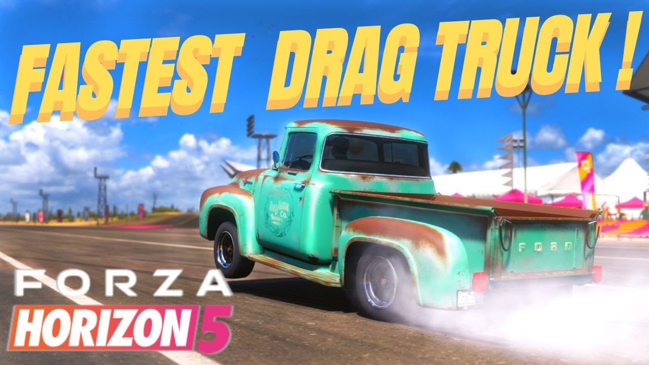 Forza Horizon 5 | *BEST FORD F-100* ( DRAG BUILD & TUNE ) - YouTube