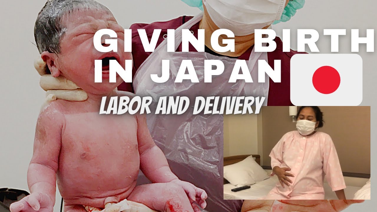 Giving birth in Japan during Pandemic | Normal Delivery & No Epidural ...