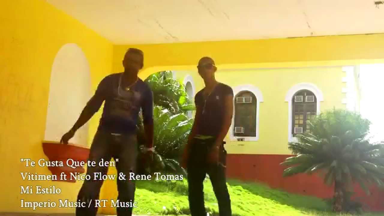 Te Gusta Que Te Den - Vitimen feat. Nico Flow & Rene Tomas - YouTube