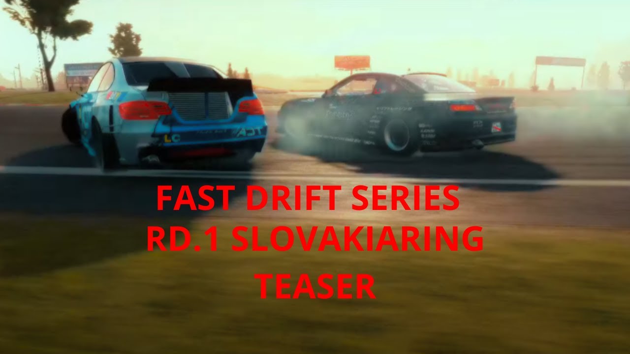 Fast Drift Series│ Round 1 TEASER - YouTube