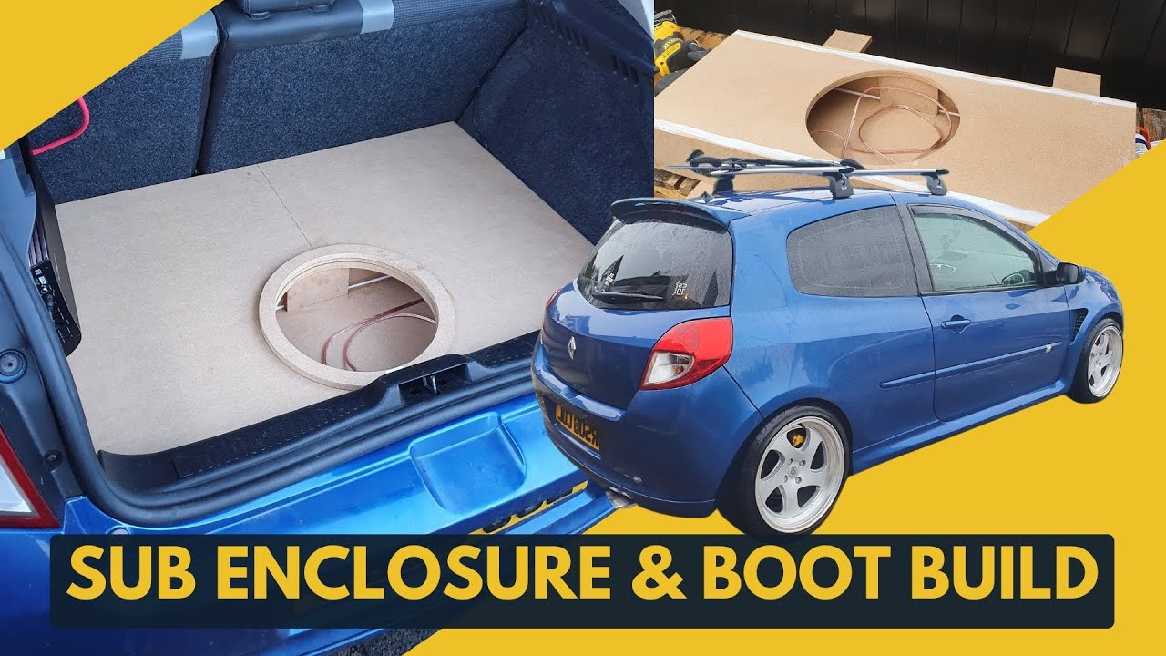 Subwoofer Box & False Floor Boot Build | Renault Clio MK3 - YouTube