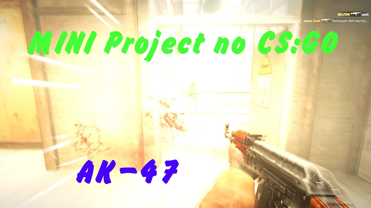 MINI Project по CS:GO - YouTube
