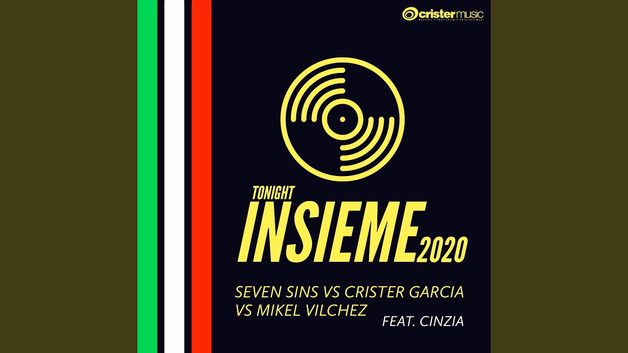 Tonight Insieme 2020 (feat. Cinzia) (Italian Version) - YouTube