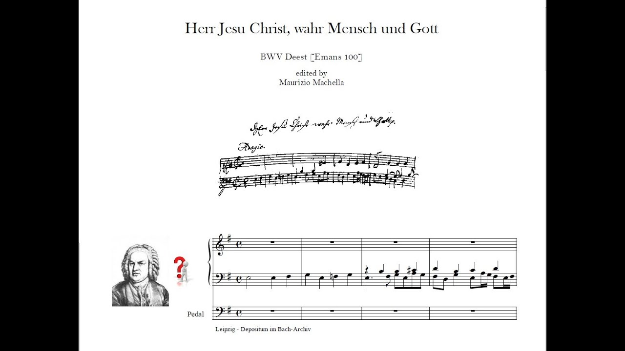 Bach [?] Herr Jesu Christ, wahr Mensch und Gott BWV deest (Emans 100 ...