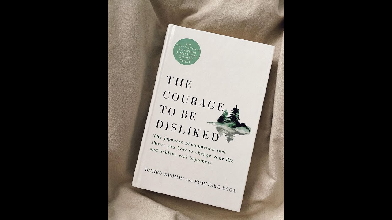 Why being disliked can actually make you happier - The courage to be ...