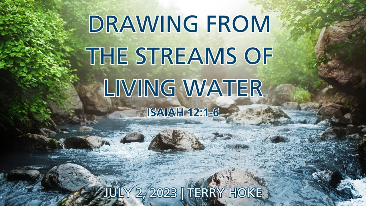 Drawing From the Streams of Living Water - YouTube