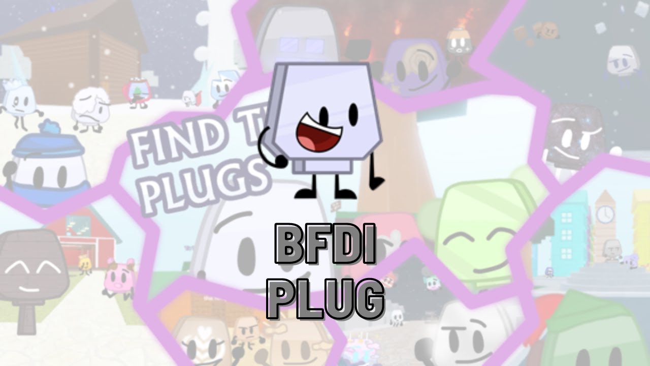 How to get BFDI plug in find the plugs roblox - YouTube