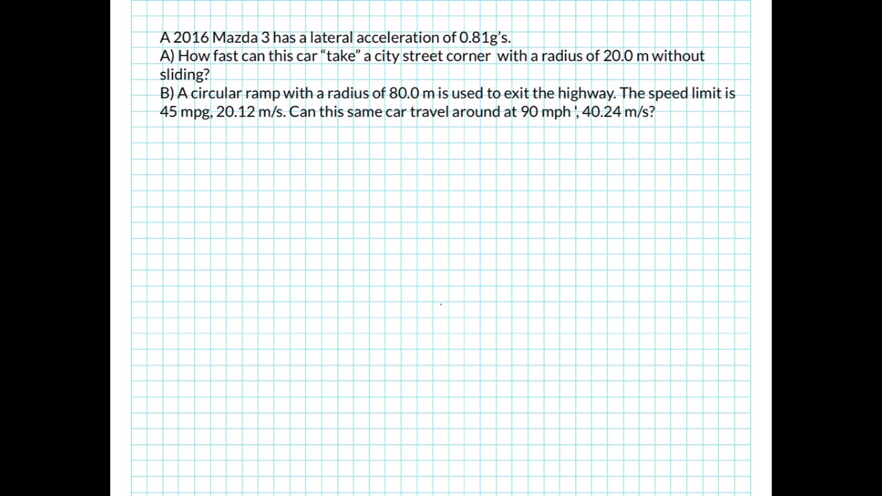 Uniform Circular Motion Example Corneing Cars - YouTube