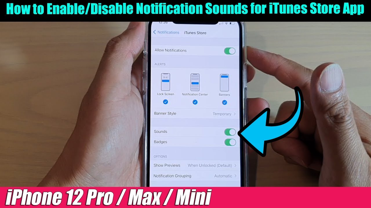 iPhone 12/12 Pro: How to Enable/Disable Notification Sounds for iTunes ...