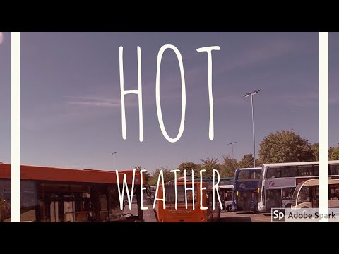 Bus Driver Hot Weather Issues