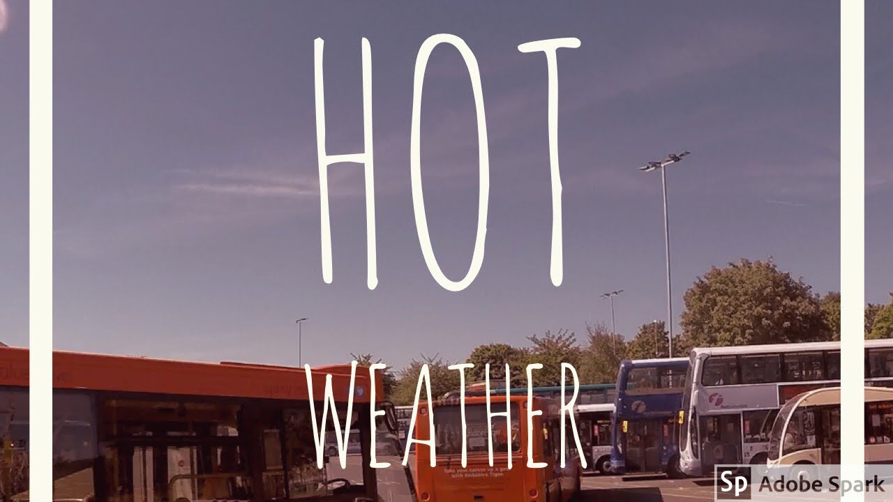 Bus Driver Hot Weather Issues - YouTube