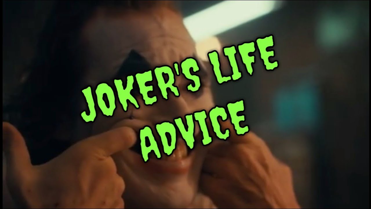 Joker serving powerful life lessons - YouTube