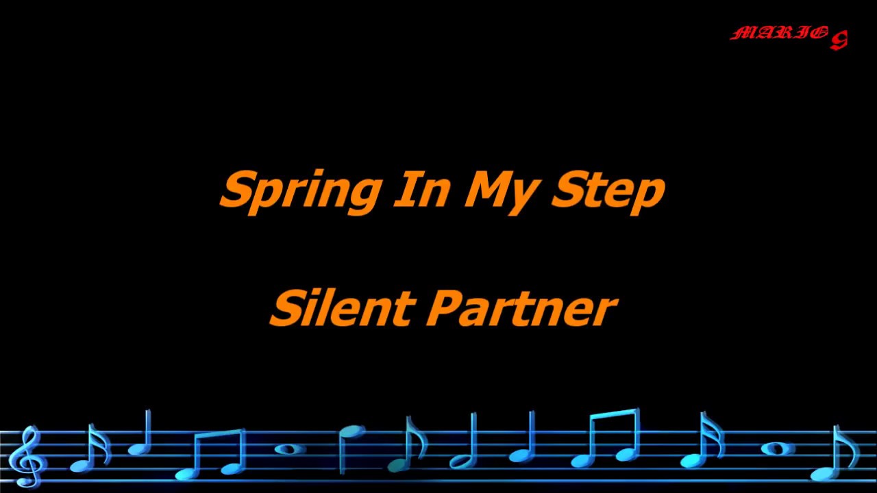 Spring In My Step - Silent Partner |Pop| - YouTube