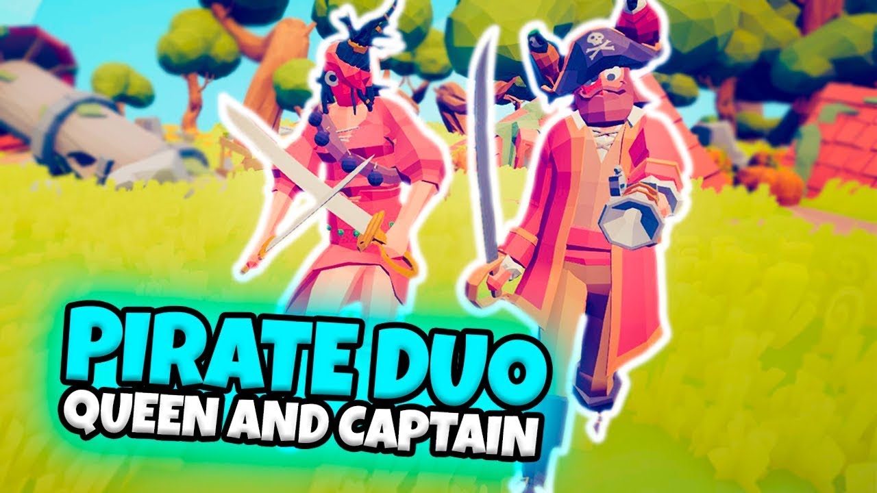PIRATE DUO. QUEEN AND CAPTAIN VS EVERY FACTION | TABS UPDATE GAMEPLAY ...