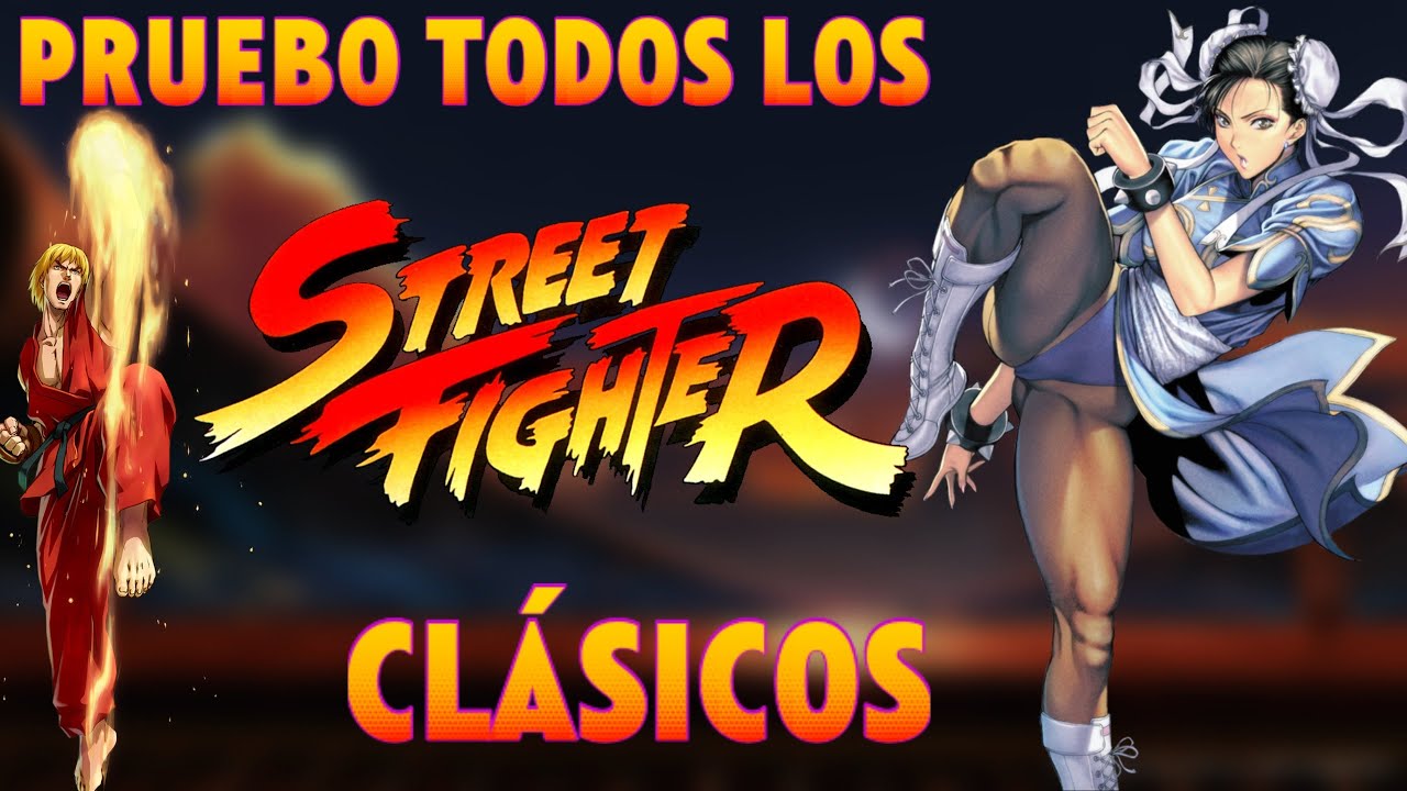 👊Probando TODOS los STREET FIGHTER CLÁSICOS de ARCADE !!! - YouTube