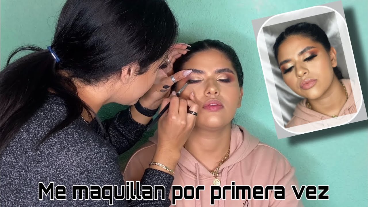 #Maquillaje #tutorial #youtube ¡POR PRIMERA VEZ ME MAQUILLAN! - YouTube