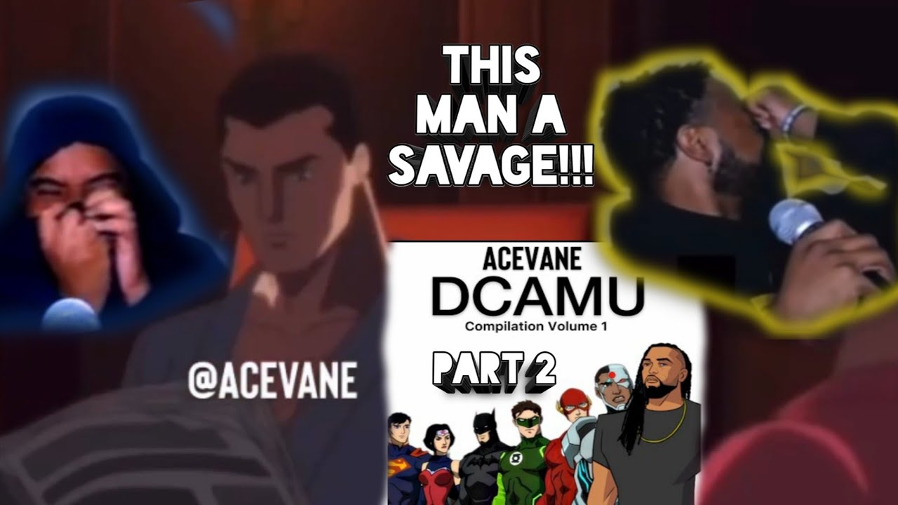 @AceVane DCAMU compilation - Part 2 (TRY NOT TO LAUGH) - YouTube
