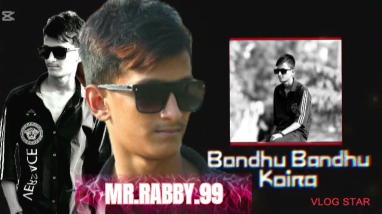 BONDHU.BONDHU-KOIRA [sad.music](RAP.SONG)@MR_RABBY_99 - YouTube