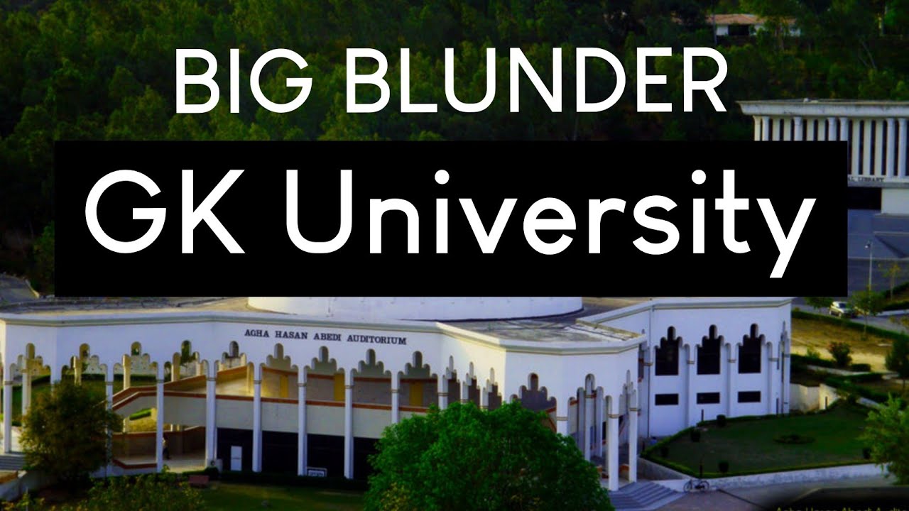 Big Blunder of GIKI University | Entry Test 2024 - YouTube